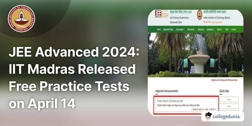 JEE Advanced 2024: IIT Madras Released Free Practice Tests on April 14