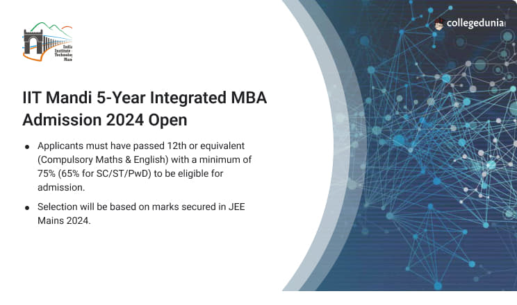 IIT Mandi Introduces 5 Year Integrated MBA Program, Admission Open till ...