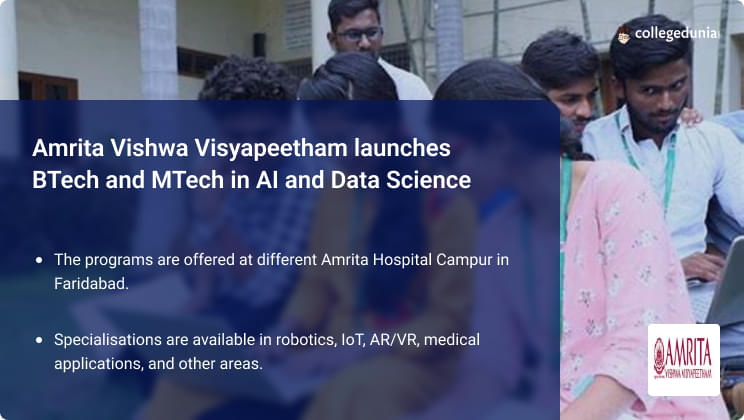 Amrita Vishwa Vidyapeetham Offers BTech & MTech in AI and Data Science at Faridabad Campus ...