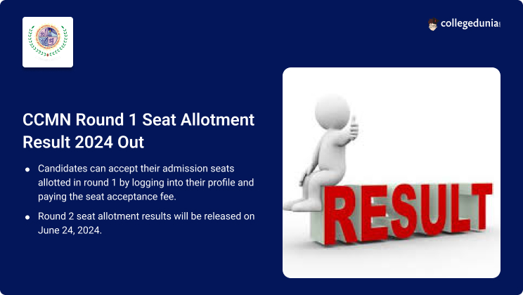 CCMN Round 1 Seat Allotment Result 2024 Out @ccmn.admissions.nic.in ...