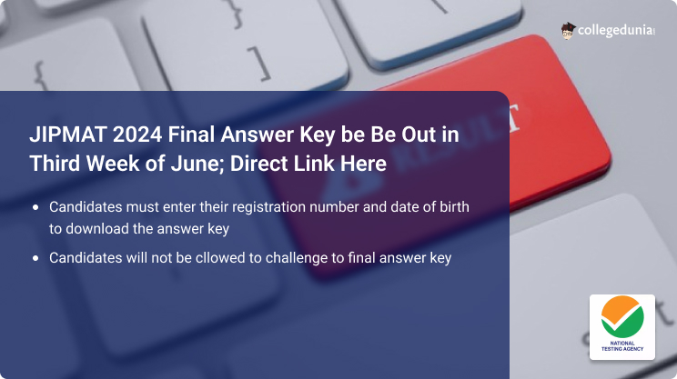 JIPMAT 2024 Final Answer Key be Be Out Soon; Direct Link Here