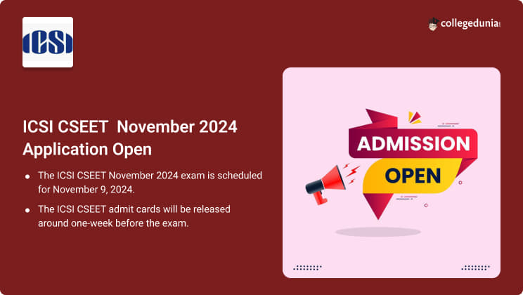 ICSI CSEET November 2024 Application Open icsi.edu; Check Direct Link Here