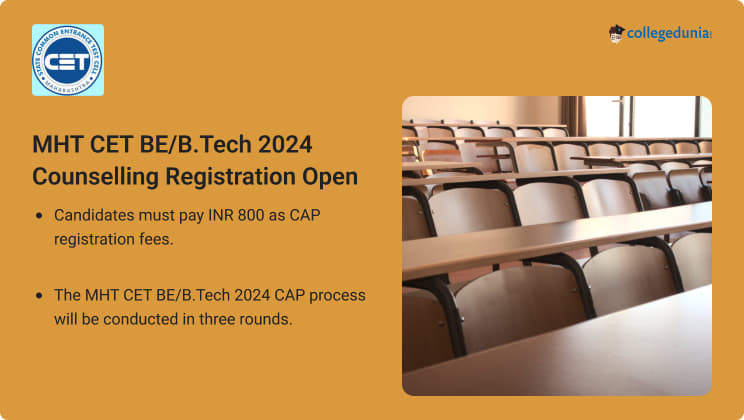 MHT CET BE/BTech 2024 Counselling Registration Deadline Extended till ...