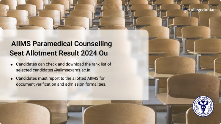 AIIMS Paramedical Counselling Seat Allotment Result 2024 Out @aiimsexams.ac.in; Download Here