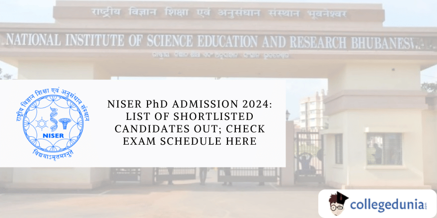 NISER PhD Admission 2024: List of Shortlisted Candidates Out; Check ...