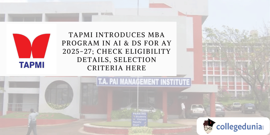 TAPMI Introduces MBA Program in AI & DS for AY 2025-27; Check ...