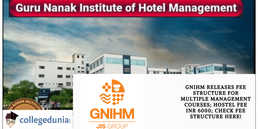 GNIHM Releases Fee Structure for Multiple Management Courses; Hostel ...