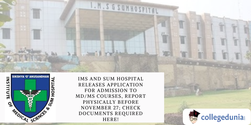 IMS and SUM Hospital Releases Application for Admission To MD/MS ...