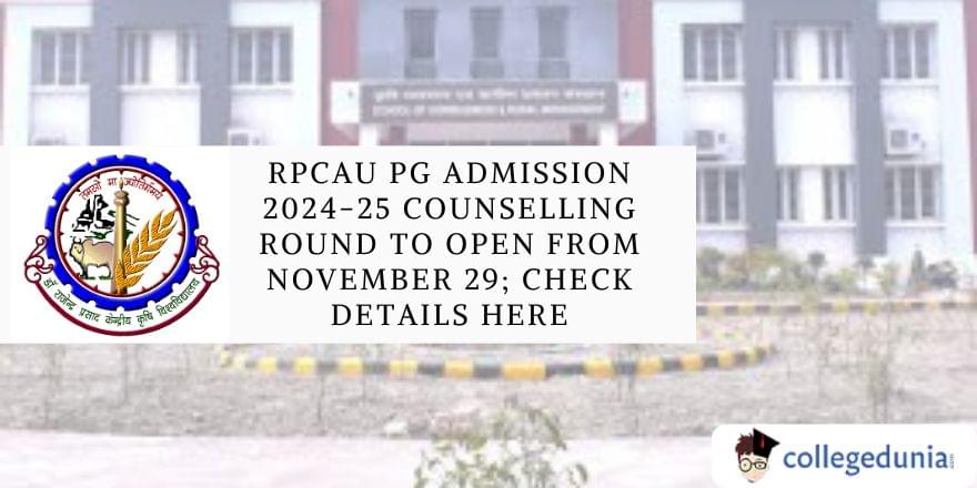 RPCAU PG Admission 2024-25 Counselling Round