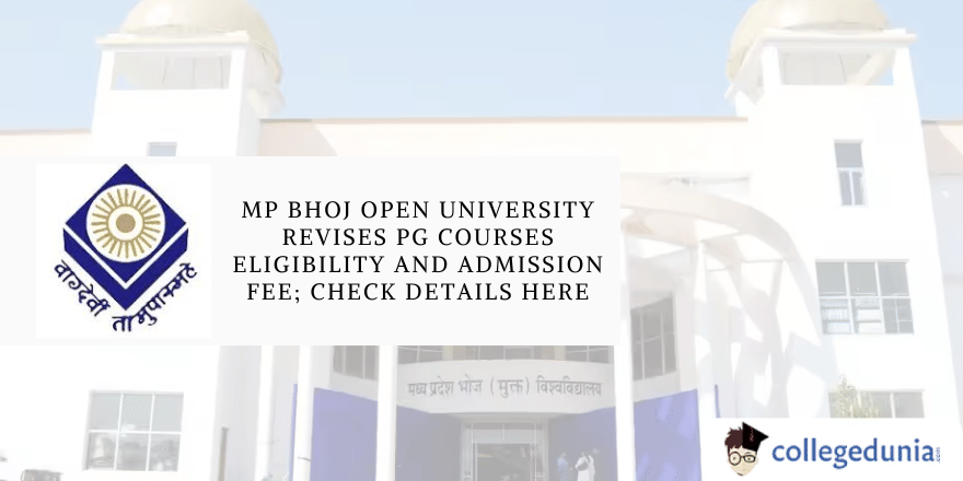 MP Bhoj Open University Revises PG Courses Eligibility and Admission ...
