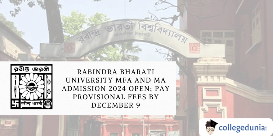 Rabindra Bharati University MFA and MA Admission 2024 Open; Pay ...