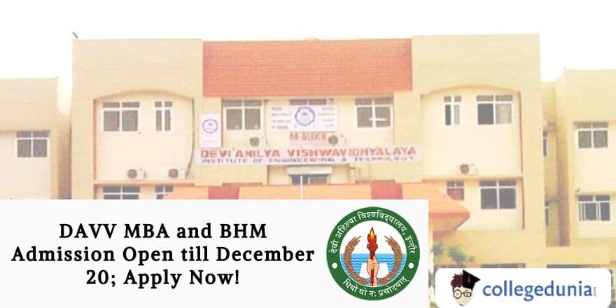 DAVV MBA and BHM Admission Open till December 20; Apply Now!
