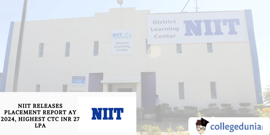 NIIT Releases Placement Report AY 2024, Highest CTC INR 27 LPA