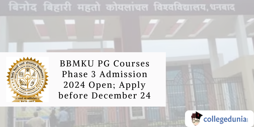 BBMKU PG Courses Phase 3 Admission 2024 Open; Apply before December 24