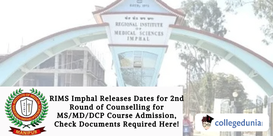 RIMS Imphal Releases Dates for 2nd Round of Counselling for MS/MD/DCP ...