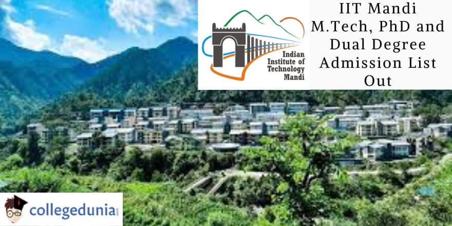 IIT Mandi M.Tech, PhD and Dual Degree Admission List Out; Check Details ...