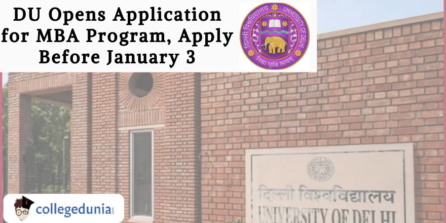 DU Opens Application for MBA Program, Apply Before January 3