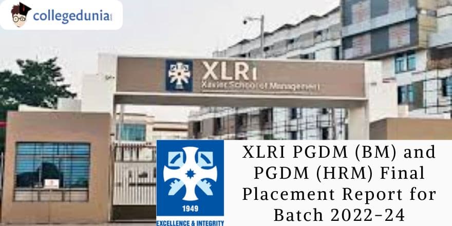 XLRI PGDM (BM) and PGDM (HRM) Final Placement Report for Batch 2022-24 ...