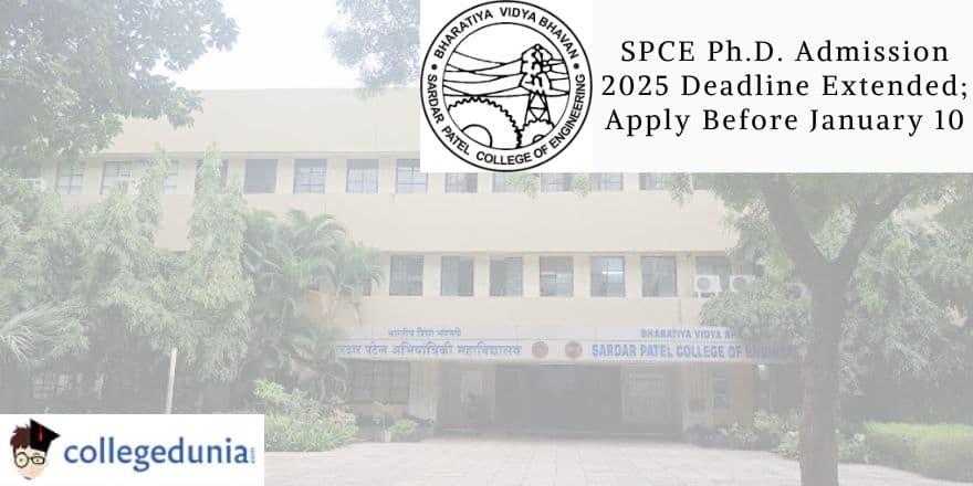 SPCE Ph.D. Admission 2025 Deadline Extended; Apply Before January 10