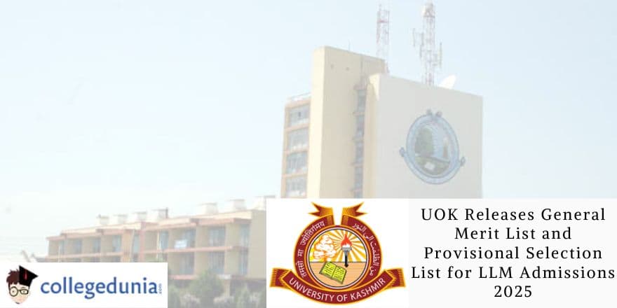 UOK Releases General Merit List and Provisional Selection List for LLM ...