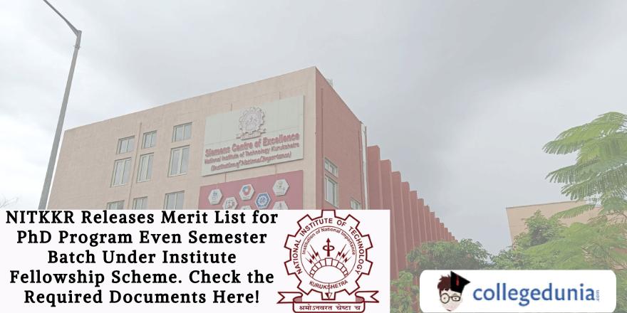 NITKKR Releases Merit List for PhD Program Even Semester Batch Under ...
