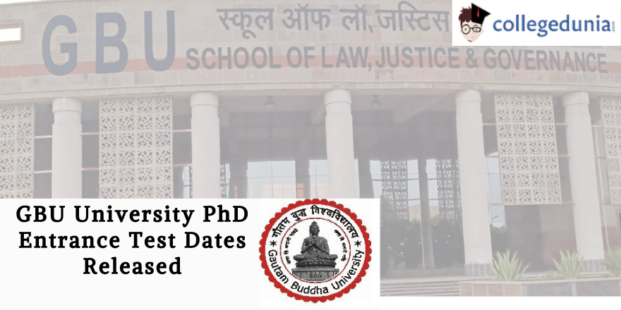 GBU University PhD Entrance Test Dates Released; Check Details Here