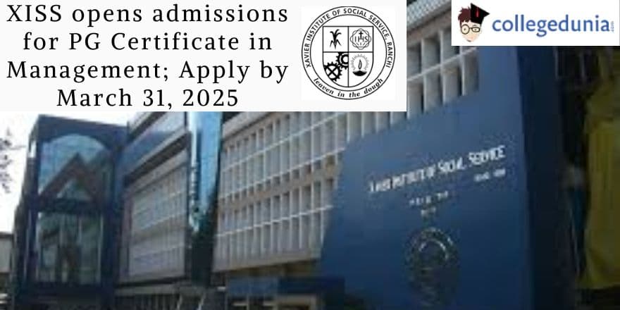 XISS opens admissions for PG Certificate in Management; Apply by March ...