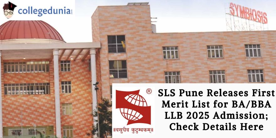 SLS Pune Releases First Merit List for BA/BBA LLB 2025 Admission; Check ...