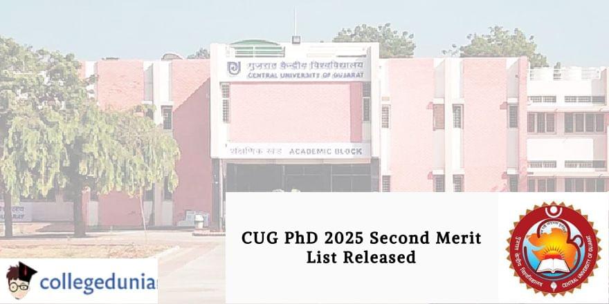 CUG PhD 2025 Second Merit List Released; Check List Here