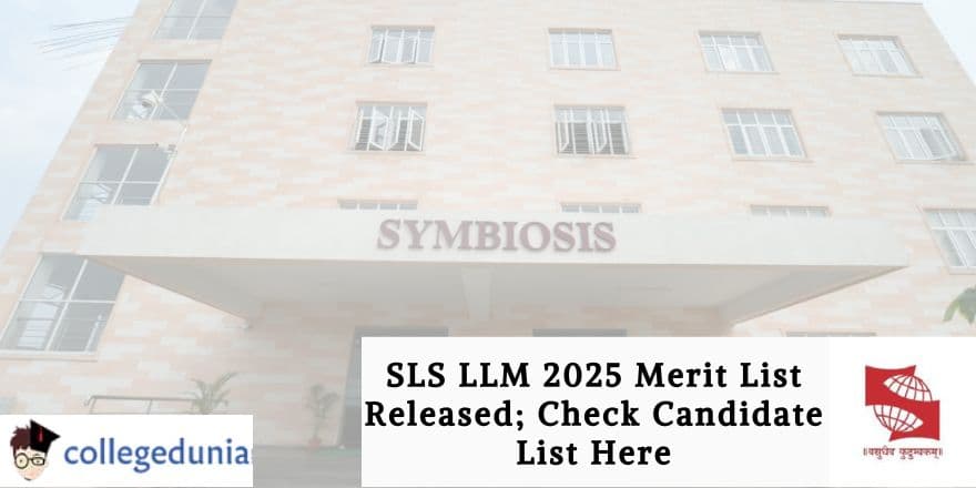 SLS LLM 2025 Merit List Released; Check Candidate List Here
