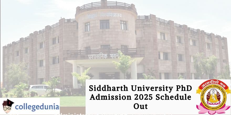 Siddharth University PhD Admission 2025 Schedule Out; Check Details Here