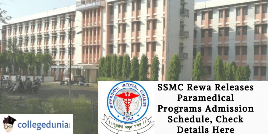 SSMC Rewa Releases Paramedical Programs Admission Schedule, Check ...