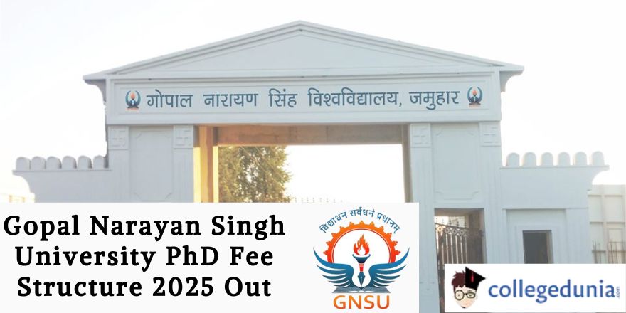 Gopal Narayan Singh University PhD Fee Structure 2025 Out; Check ...