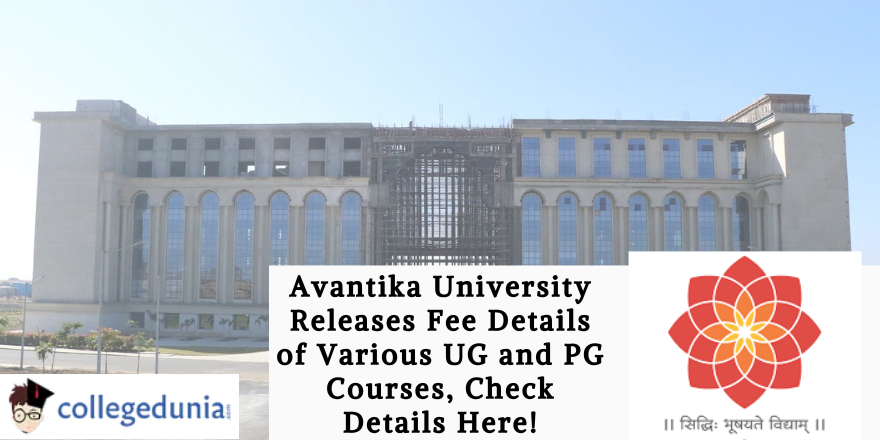 Avantika University Releases Fee Details of Various UG and PG Courses ...