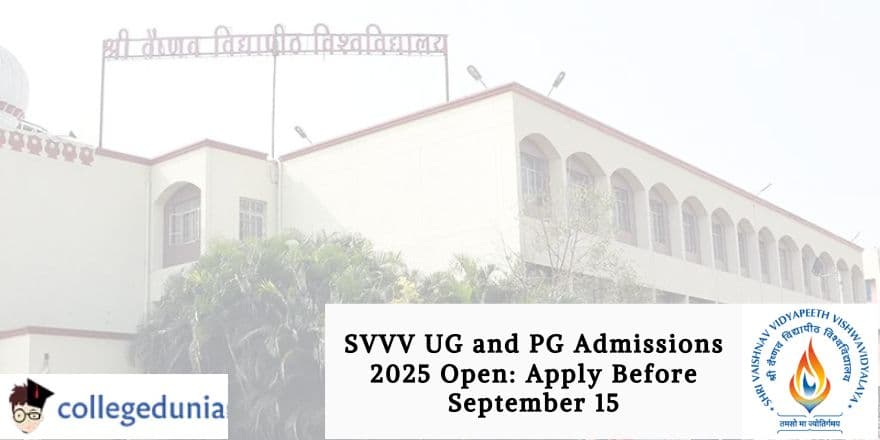 SVVV UG and PG Admissions 2025 Open: Apply Before September 15