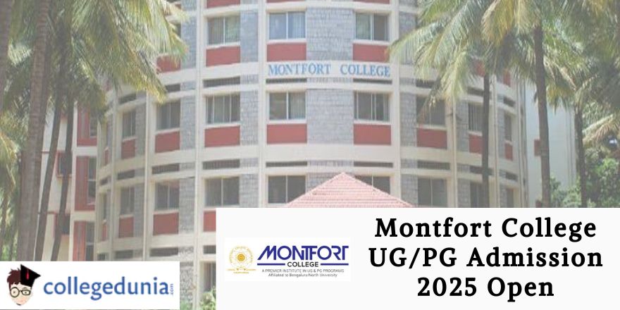 Montfort College UG/PG Admission 2025 Open; Check Details Here