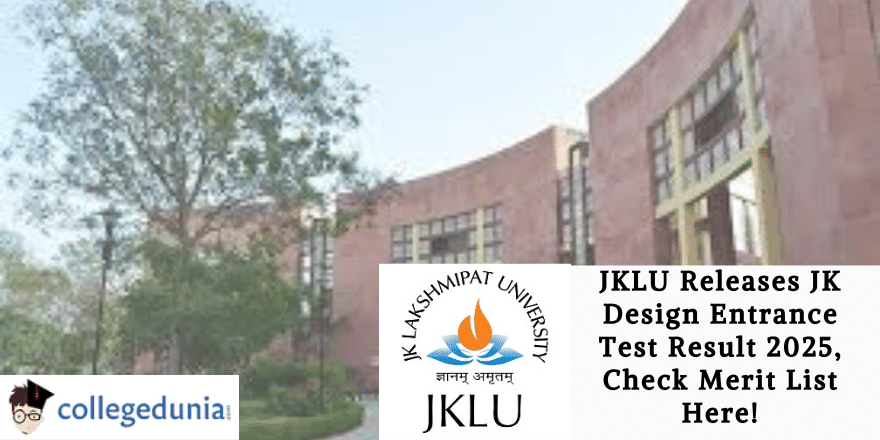 JKLU Releases JK Design Entrance Test Result 2025, Check Merit List Here!