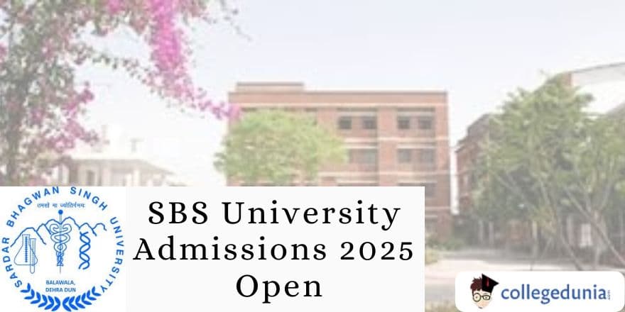 SBS University Admissions 2025 Open; Check Details Here