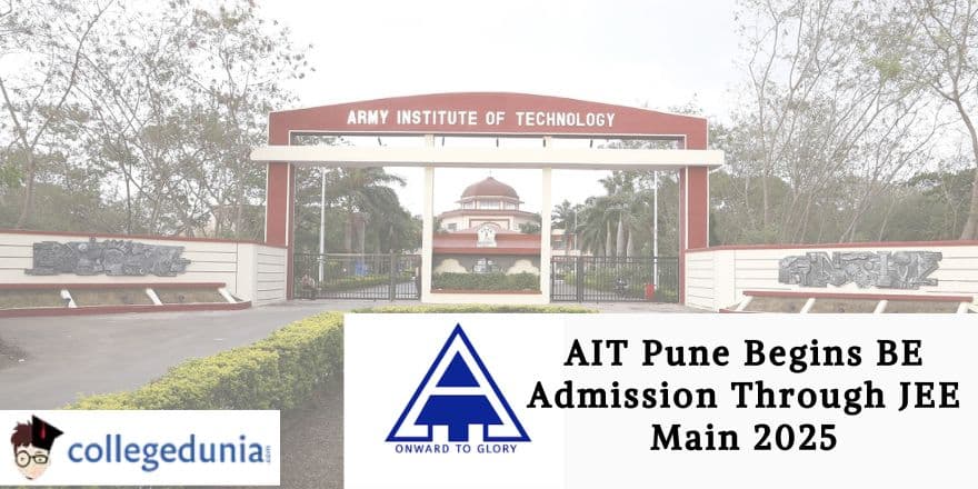 AIT Pune Begins BE Admission Through JEE Main 2025; Check Application ...