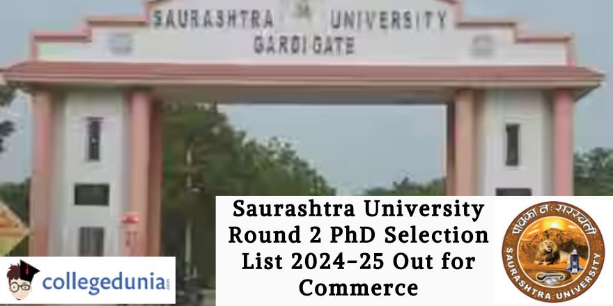 Saurashtra University Round 2 PhD Selection List 2024-25 Out for ...