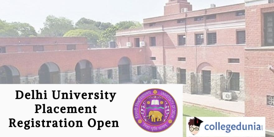 Delhi University Placement Registration Open till February 21; Apply Now!