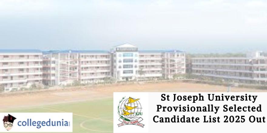 St Joseph University PhD Provisionally Selected Candidate List 2025 Out ...