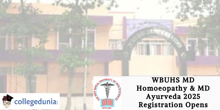 WBUHS MD Homoeopathy & MD Ayurveda 2025 Registration Opens; Apply ...