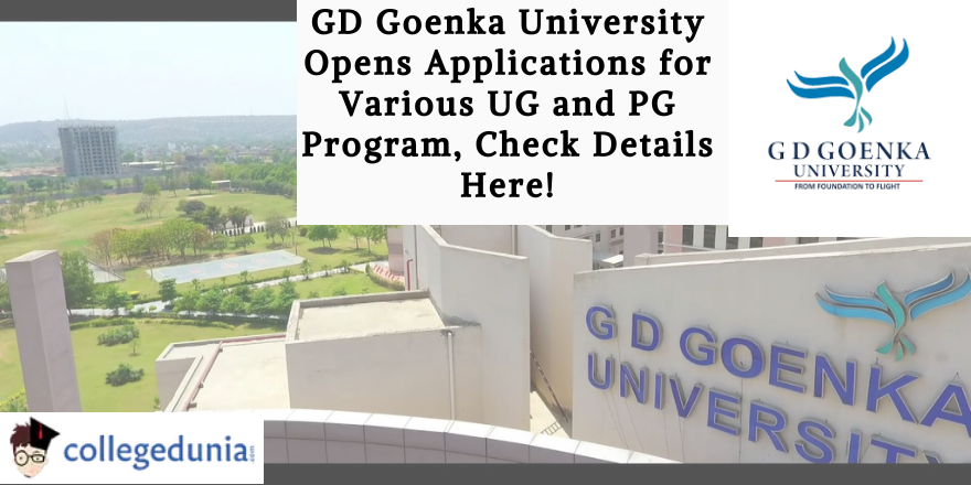 GD Goenka University Opens Applications for Various UG and PG Program ...