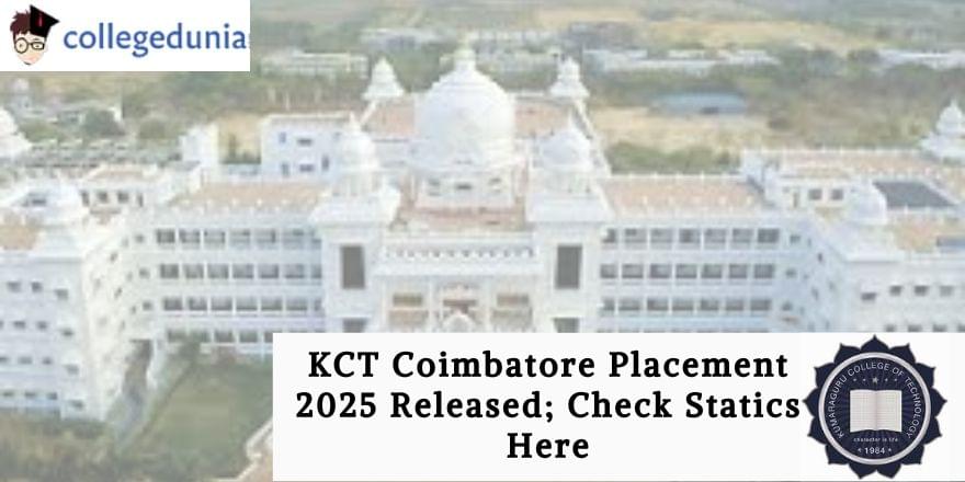 KCT Coimbatore Placement 2025 Released; Check Statics Here
