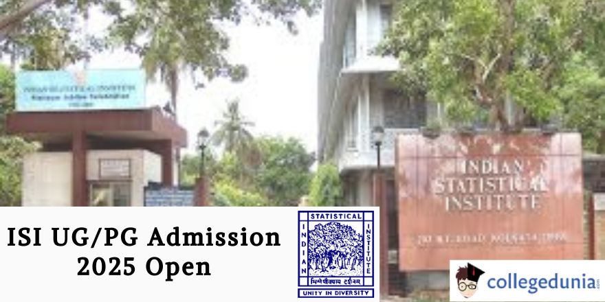 ISI UG/PG Admission 2025 Open; Check Application Deadline Here!