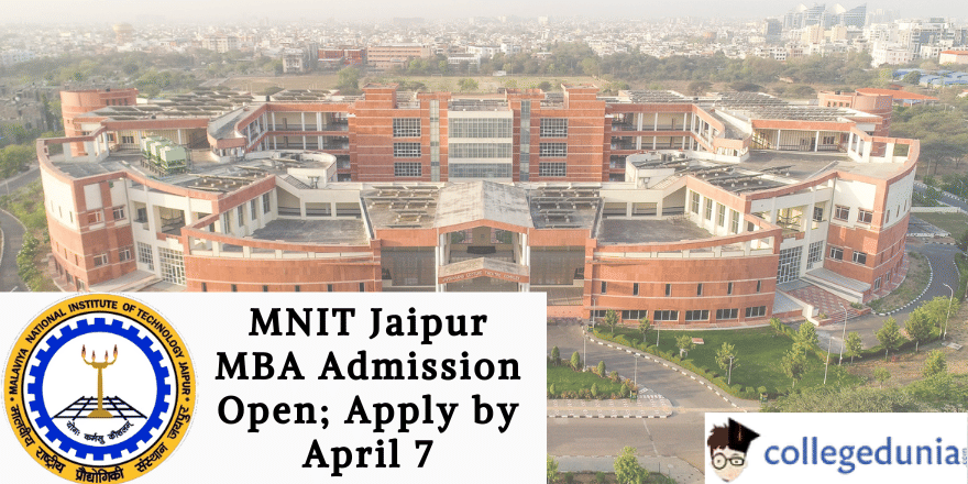 MNIT Jaipur MBA Admission Open; Apply by April 7