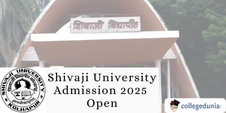 Shivaji University Admission 2025 Open; Apply by April 8