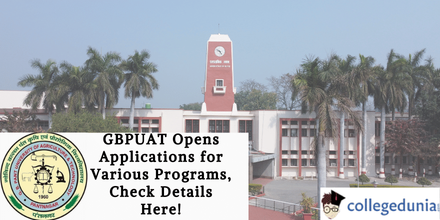 GBPUAT Opens Applications for Various Programs, Check Details Here!