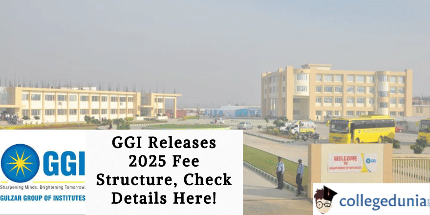 GGI Releases 2025 Fee Structure, Check Details Here!